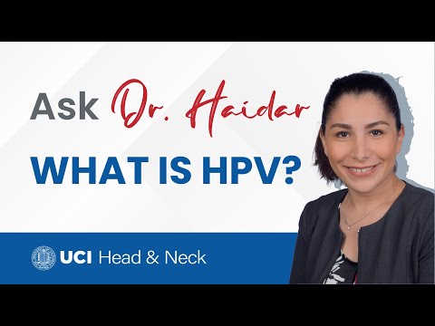 What is HPV? by Dr. Yarah Haidar - UC Irvine Department of Otolaryngology