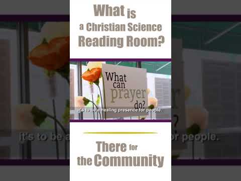 What is a Christian Science Reading Room? There for the Community.