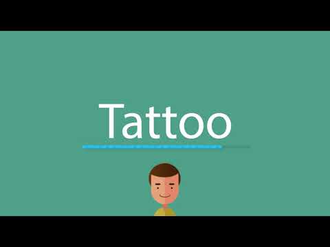 How to say Tattoo