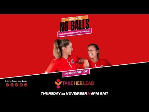 NO BALLS PODCAST LIVE!! In support of TAKE HER LEAD