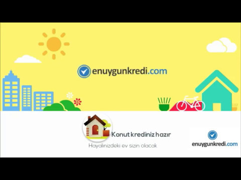 En Uygun Konut Kredisi ve Konut Kredisi Hesaplama