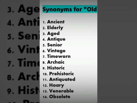 Synonyms for Old#ancient synonyms#ancient wordsarchaic terms
