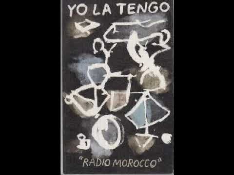 Yo La Tengo - Radio Morocco [Sun City Girls Cover]