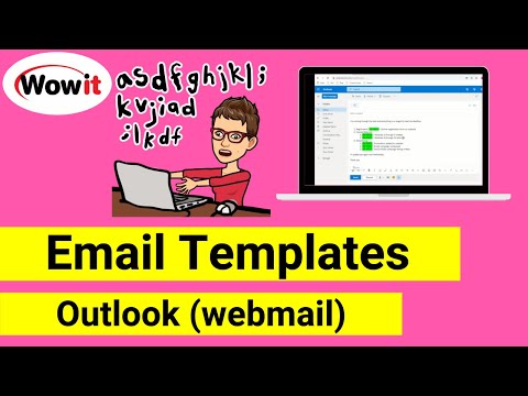 Outlook (webmail) - How to create and use Templates