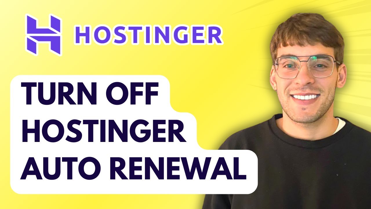 How to Turn Off Hostinger Auto Renewal [2026 Full Guide]