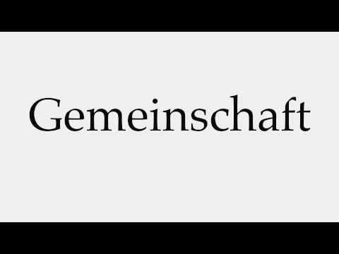 How to Pronounce Gemeinschaft