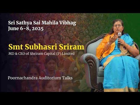 Smt Subhasri Sriram | Women – Born to Nurture, Built to Save | Sri ...