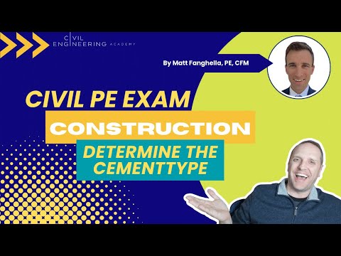 Civil PE Exam - Construction - Determine the Cement Type