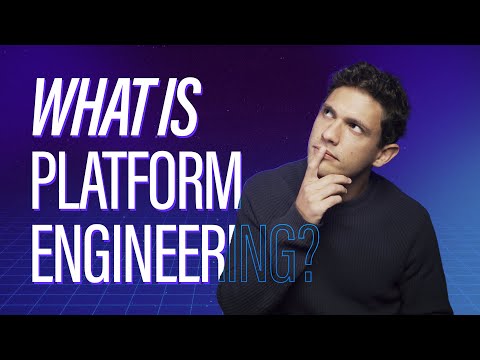 What is Platform Engineering?