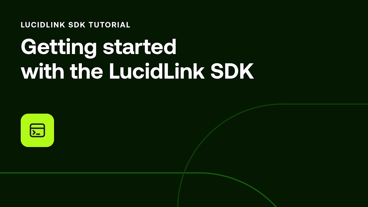 Getting started with the LucidLink SDK