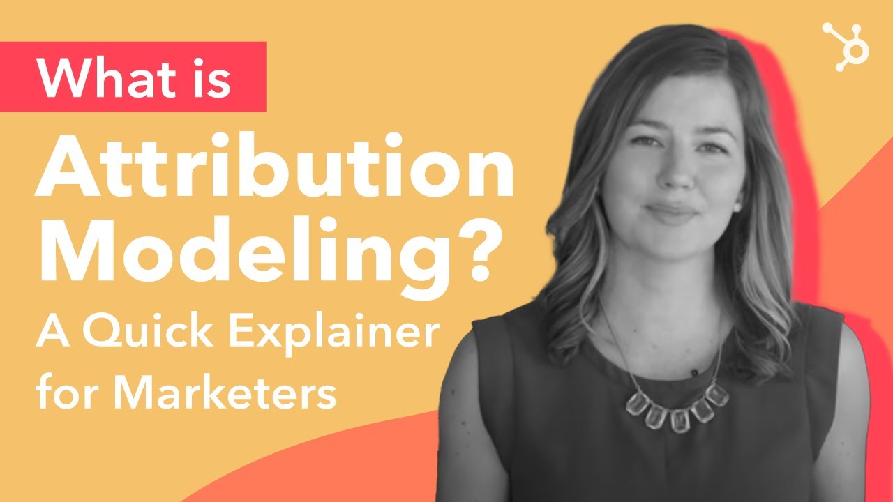 What Is Attribution Modeling? A Quick Explainer for Marketers