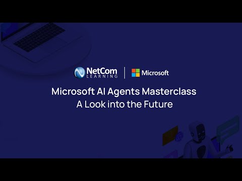 Microsoft AI Agents Masterclass: A Look into the Future