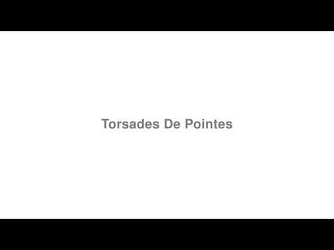 How to Pronounce "Torsades De Pointes"