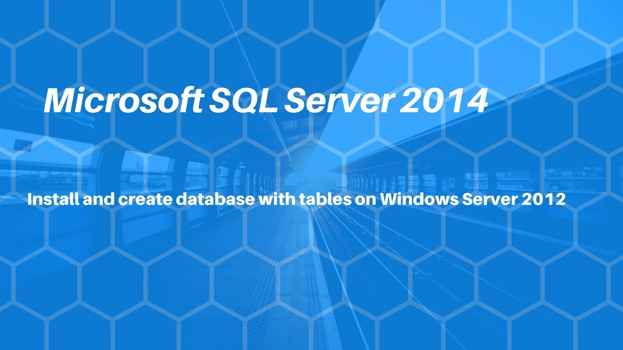 DIY Microsoft SQL Server install create database with tables tutorial STEP  GUIDE #getajobinit