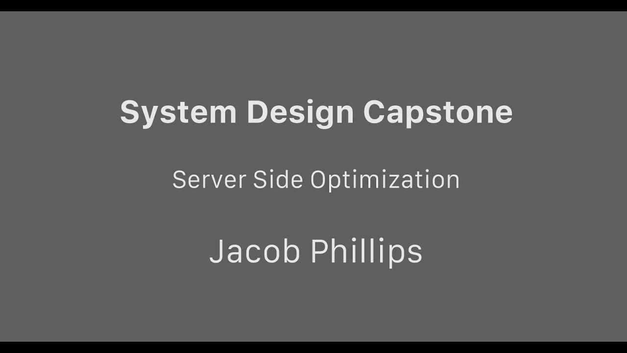 System Design Capstone - Server Side Optimization