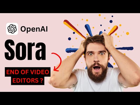 OpenAI Sora will take over video editors? | Sora Video Overview and demo