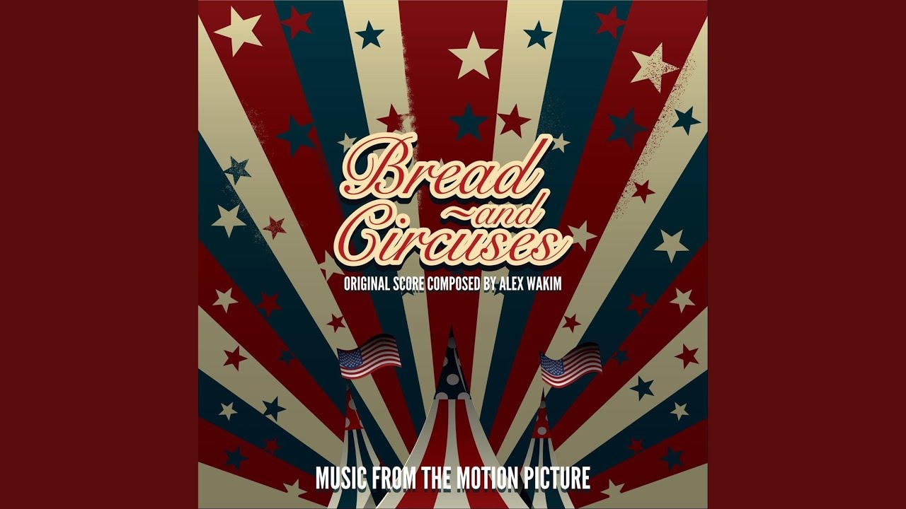 Bread and Circuses