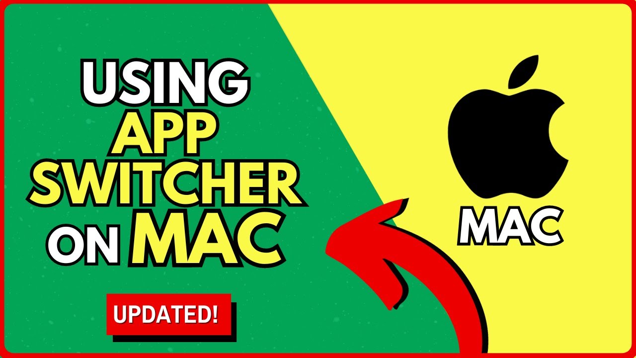 How to Use the App Switcher with Command + Tab on Mac