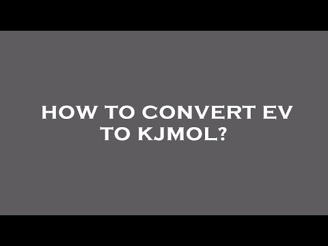 How to convert ev to kjmol?