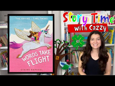 Words can be your superpower!! Words Take Flight (with the Rhyme-Time Twins) by Etaine Raphael