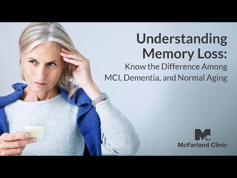 Understanding Memory Loss: MCI, Dementia, and Normal Aging | McFarland Clinic
