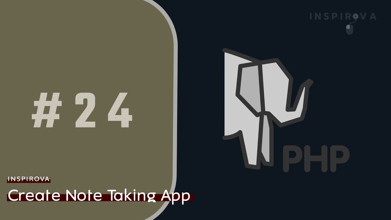 PHP For Beginners In Arabic, #24- Create Note Taking App