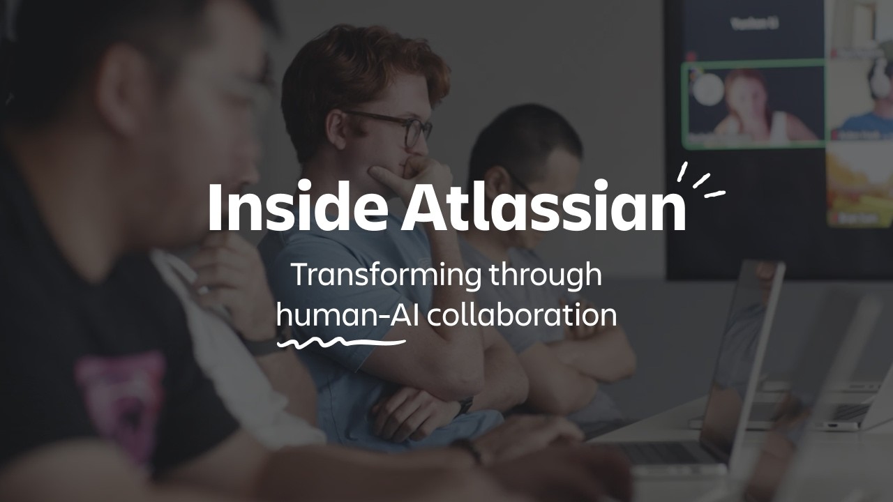 Atlassian's journey to become an AI-native organization