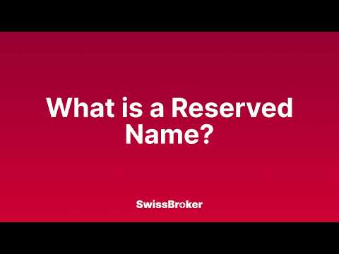 What is the meaning of a Reserved Name? [Audio Explainer]