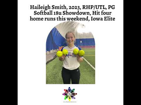Haileigh Smith, 2023, RHP/UTL, PG Softball 18u Showdown, Hit four home runs this weekend, Iowa Elite