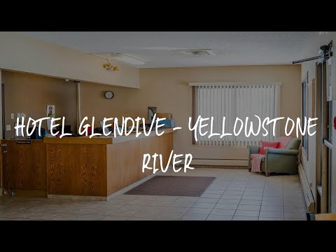 Hotel Glendive - Yellowstone River Review - Glendive , United States of America