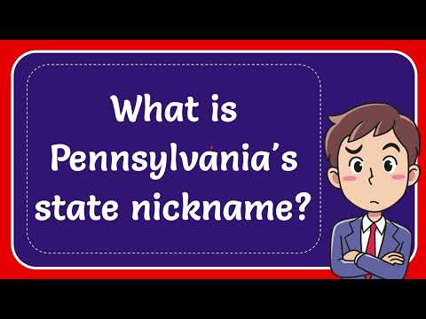 What is Pennsylvania's state nickname?