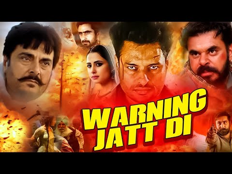 New Punjabi Movies 2025 | WARNING JATT DI - FULL MOVIE | Latest Punjabi Movies 2025