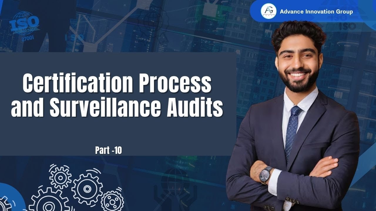 ISO 27001 Certification Process Overview: Stage 1, Stage 2 & Surveillance Audits