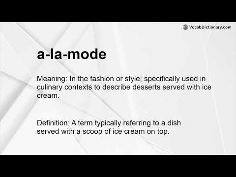 a la mode Meaning