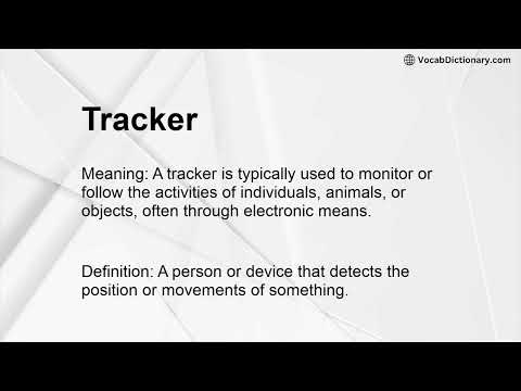 Tracker Meaning