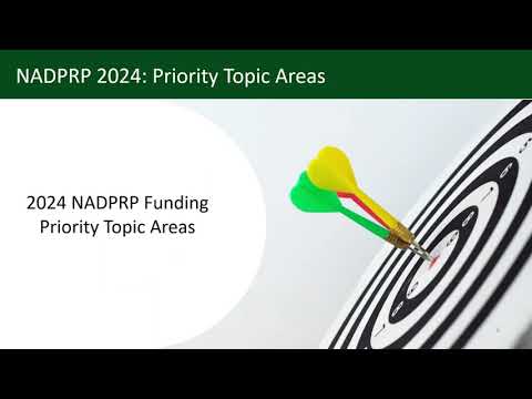 FY24 NADPRP Webinar for Applicants