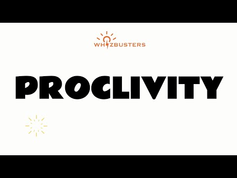 PROCLIVITY (noun) Meaning, Pronunciation and Examples in Sentences | GRE GMAT LSAT SAT ESL TOEIC