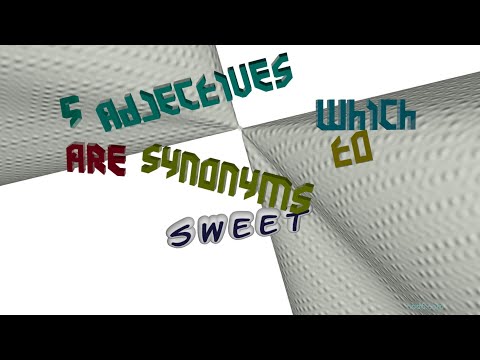 sweet - 6 adjectives which mean sweet (sentence examples)