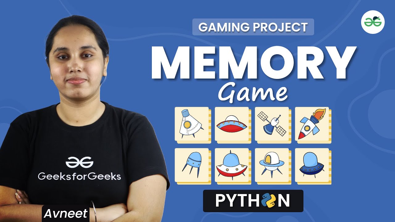 Gaming Project: Memory using Python | GeeksforGeeks School