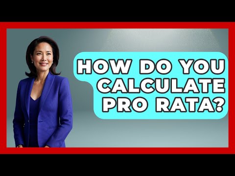 How Do You Calculate Pro Rata? - Auto Coverage Explained