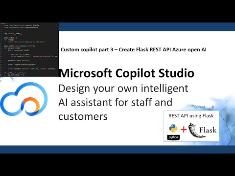 Custom copilot part 3 – Create Flask REST API Azure open AI