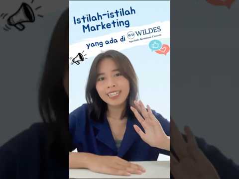 Istilah marketing yang ada di Wildes part 1