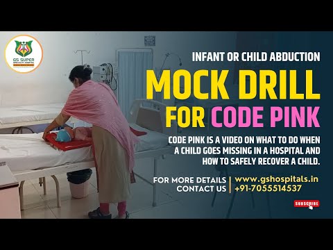Mock Drill for Code Pink | Infant or Child Abduction | GS Super Speciality Hospital | Delhi NCR