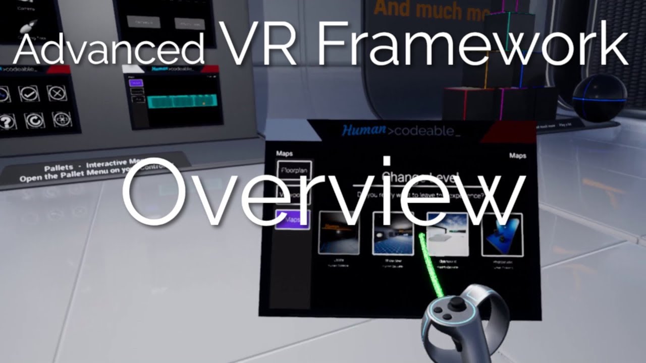 Advanced VR Framework - Overview