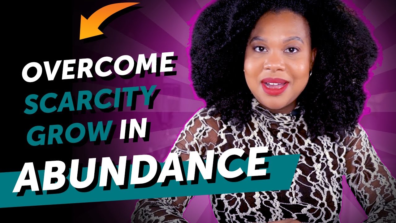Abundance Mindset vs Scarcity Mindset in Business