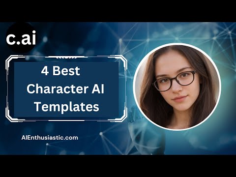 Character AI Template Examples with a Complete Guide | How to Add CharacterAI Definition Template