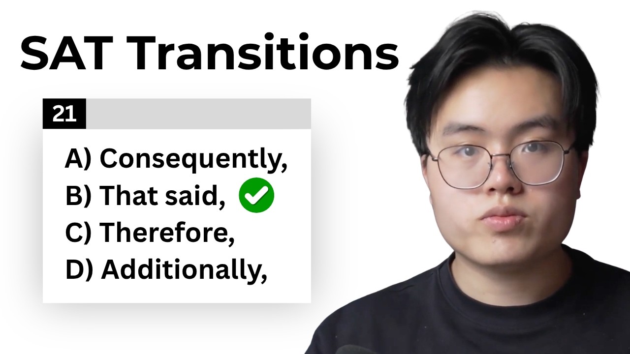 Never Miss Another SAT Transition Question