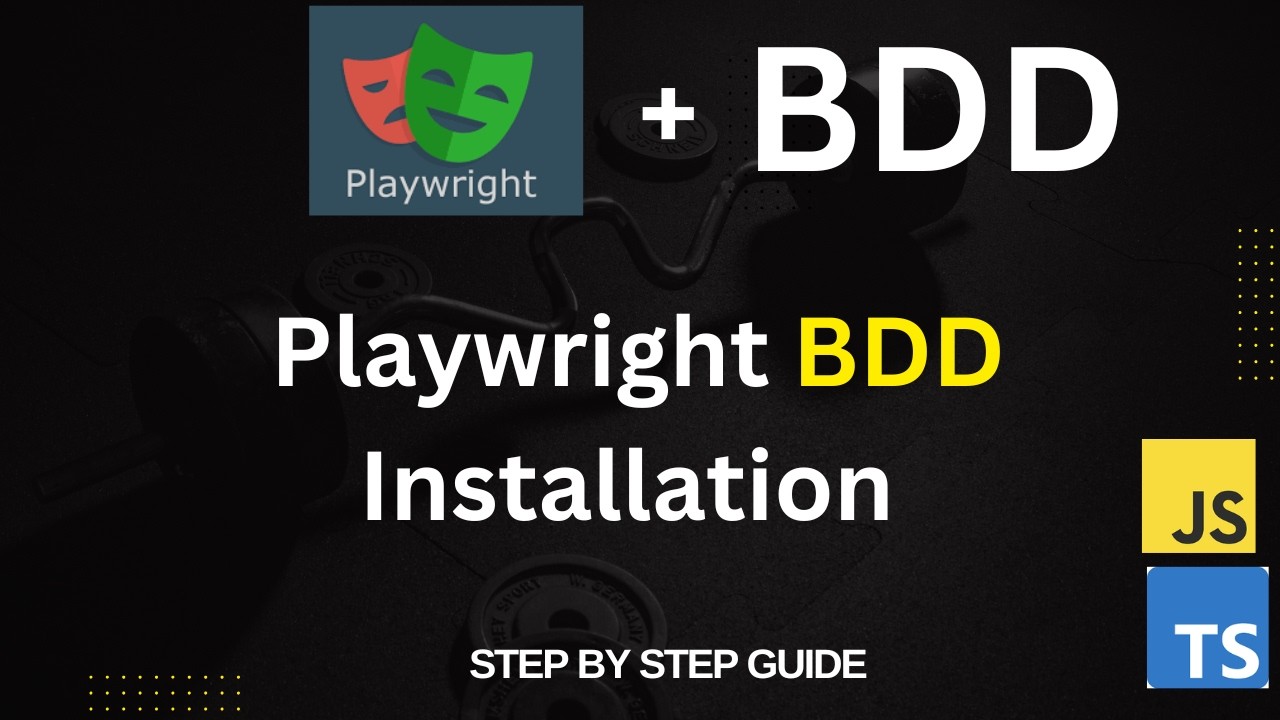 Playwright Automation with BDD | Complete Introduction & Setup