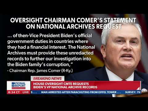 BREAKING: Oversight Committee requests Biden's VP National Archive records