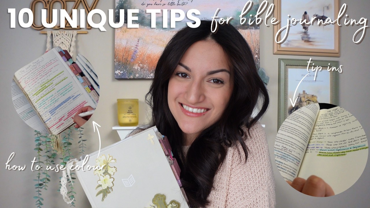 Bible Journaling - 10 Unique Tips to Enhance your Bible Study